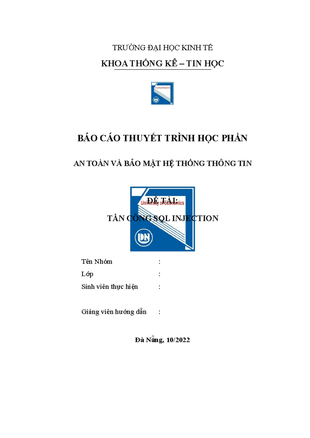 Báo Cáo Thuyết Trình - Tấn Công SQL Injection (MSSQL-2023) - Studocu