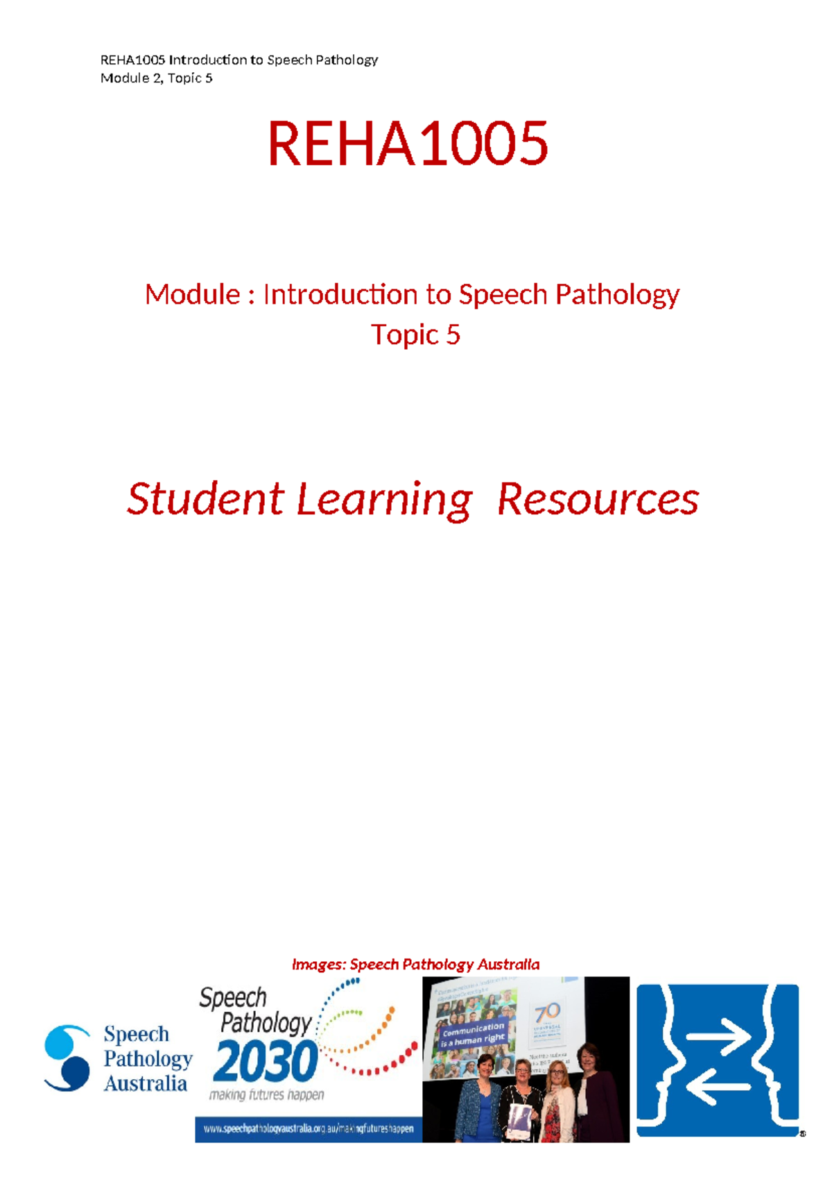 Student Learning Resources - ####### Module 2, Topic 5 REHA Module ...