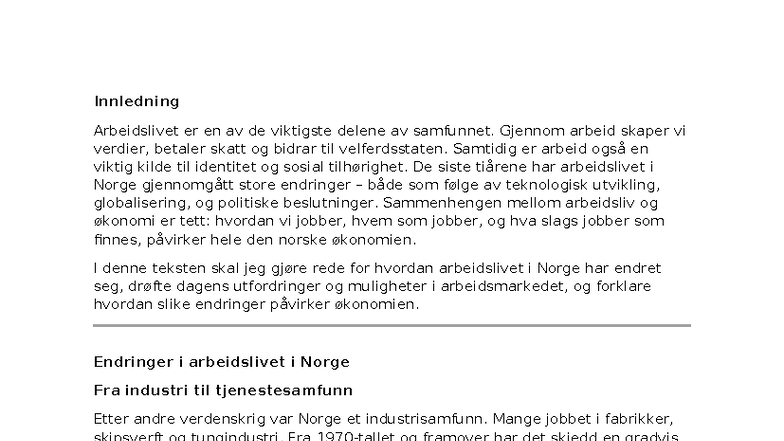 Arbeidsliv og Økonomi: Endringer og Utfordringer i Norge - Studocu