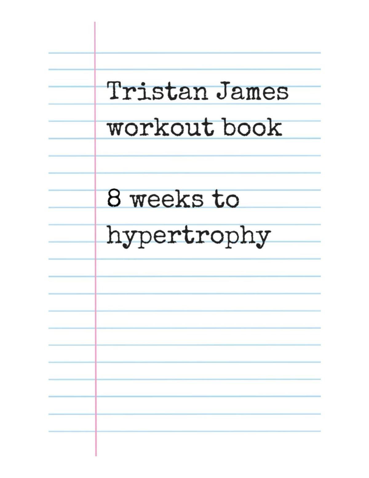 6-8 Week Hypertrophy Program Guide - Studocu