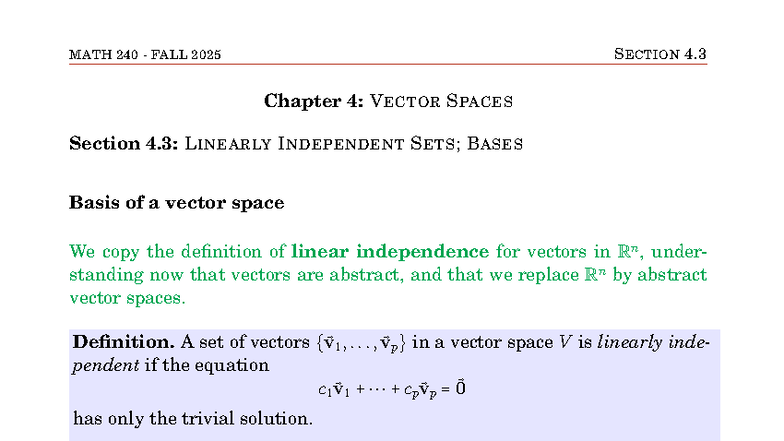 MATH 240 FALL 2025: Chapter 4.3 - Vector Spaces & Linear Independence ...