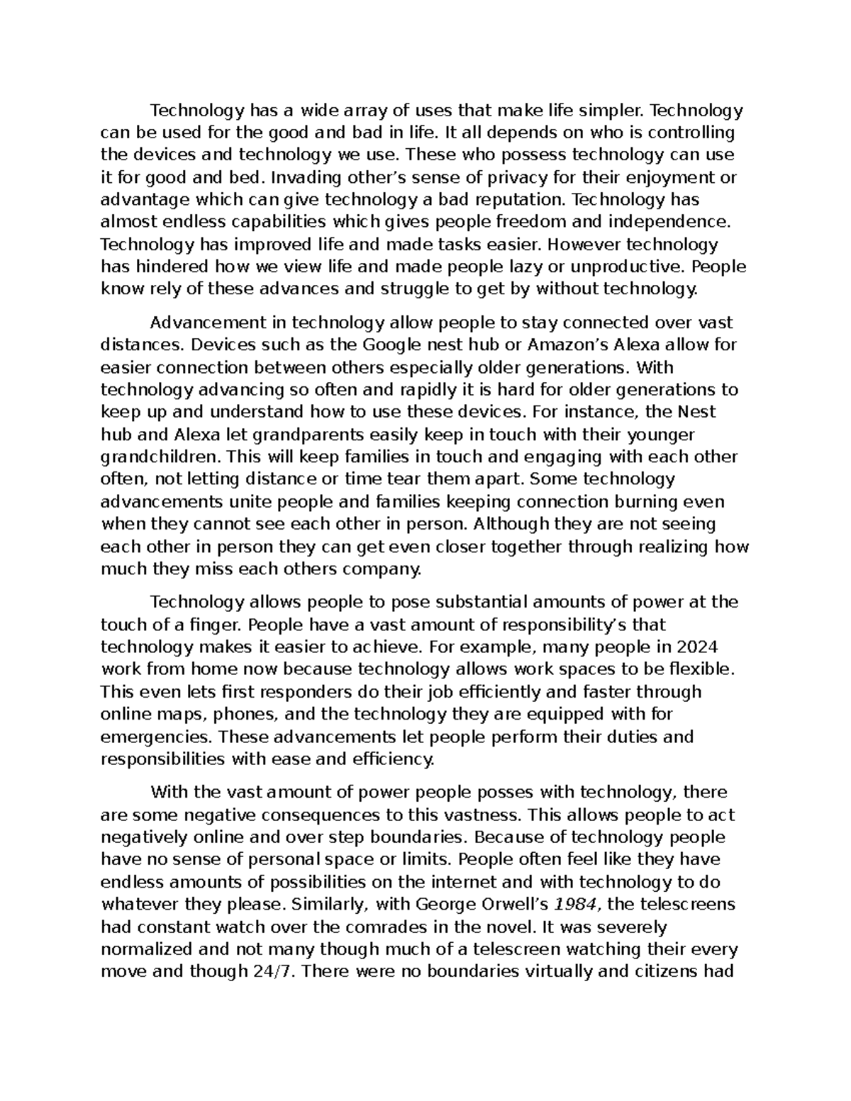 Argumentative 1 - Essays - Technology has a wide array of uses that ...