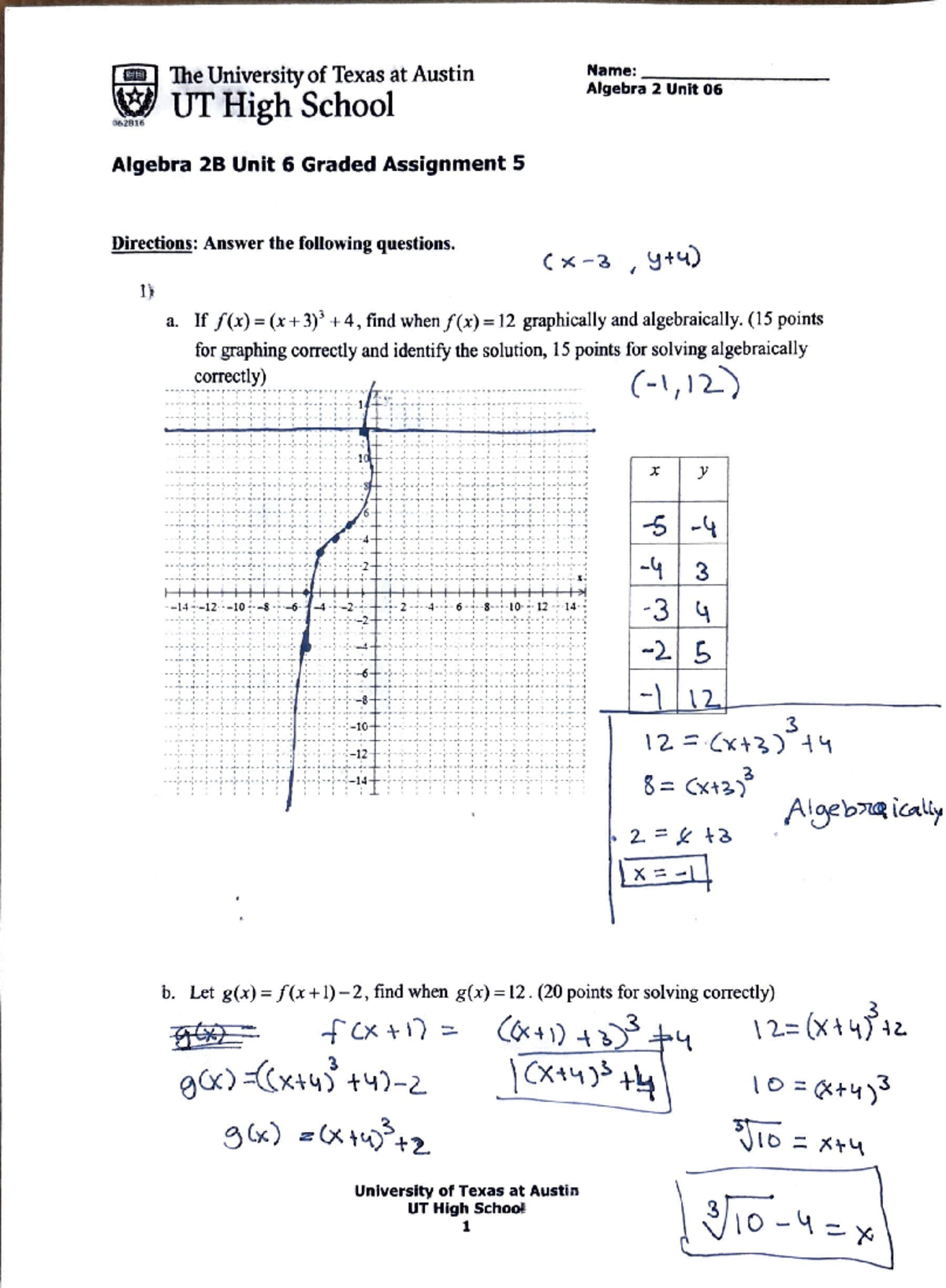 Algebra 2B Unit 6 Graded Assignment 5 - UT High School - Studocu
