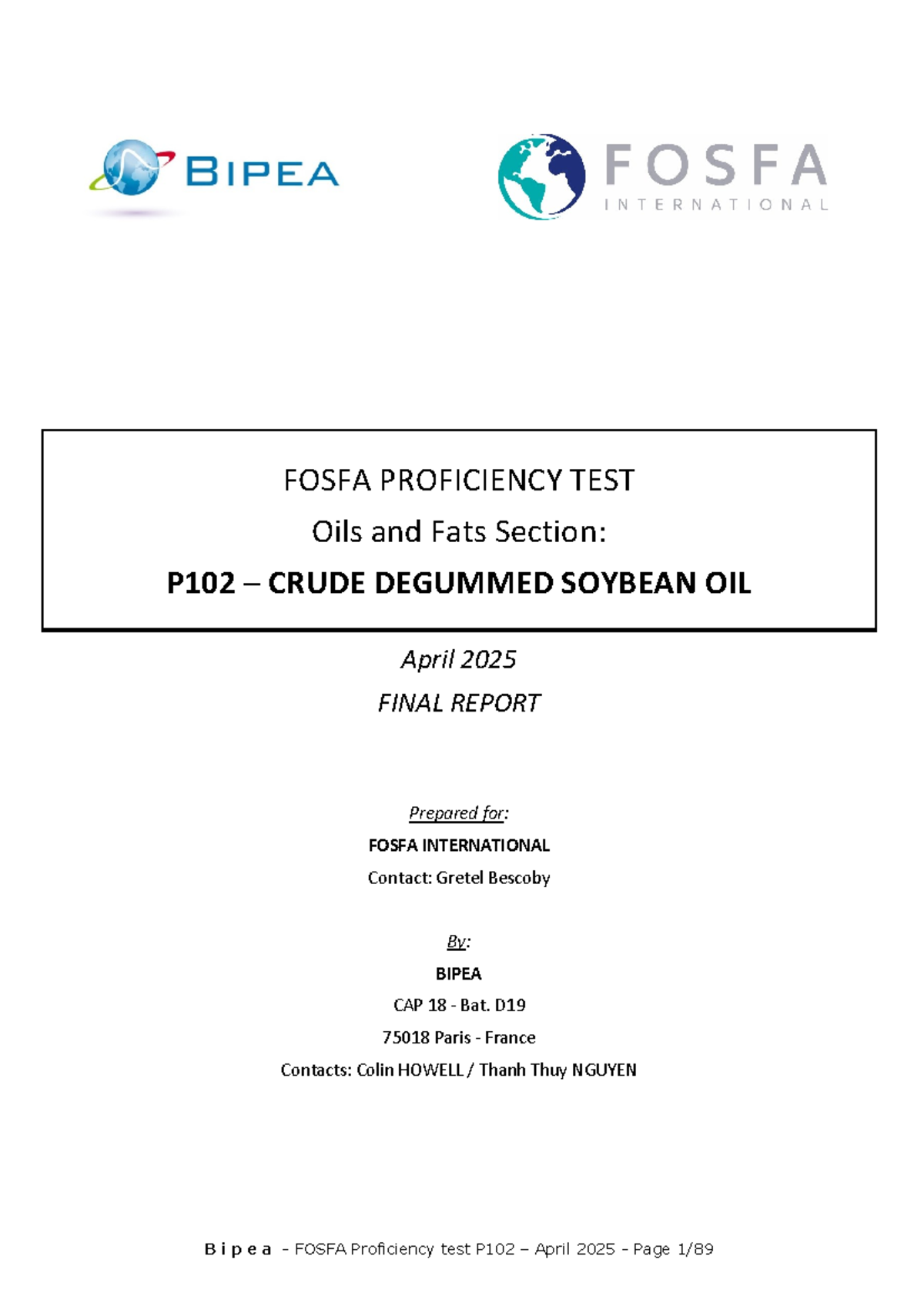 FOSFA P102 Proficiency Test Final Report on Crude Degummed Soybean Oil ...