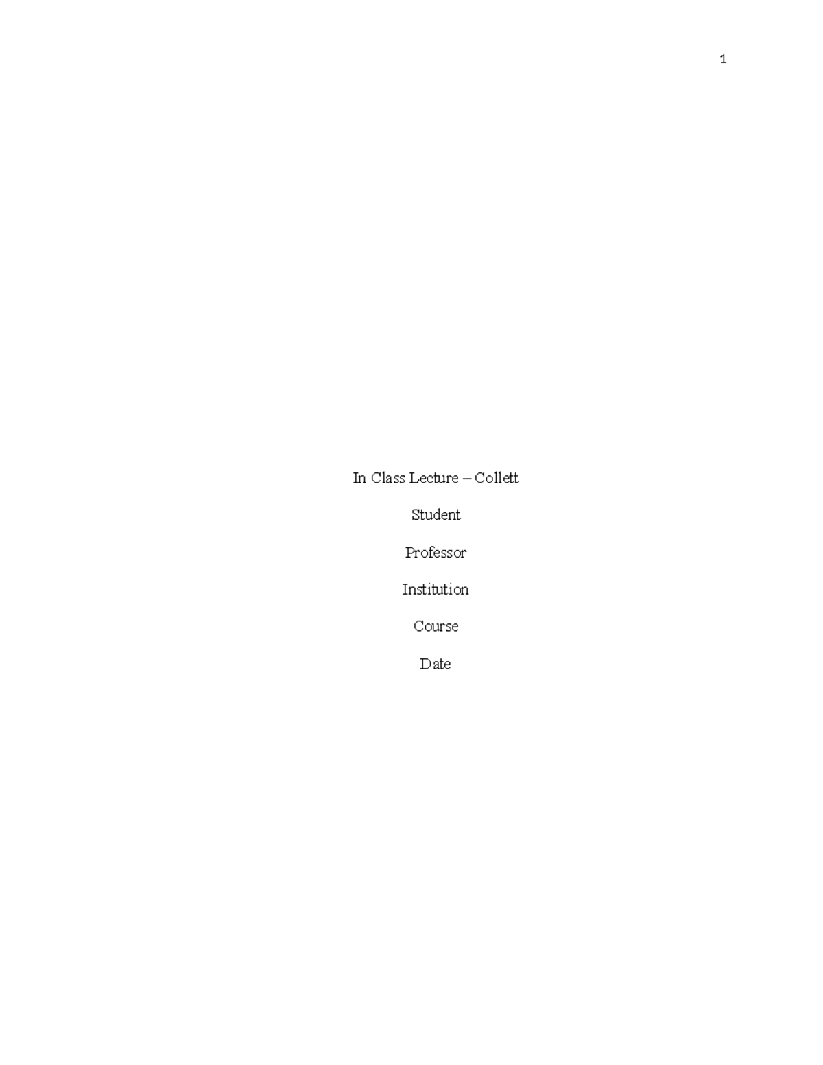 In-Class Lecture Notes on Professor Collett's Talk - Studocu