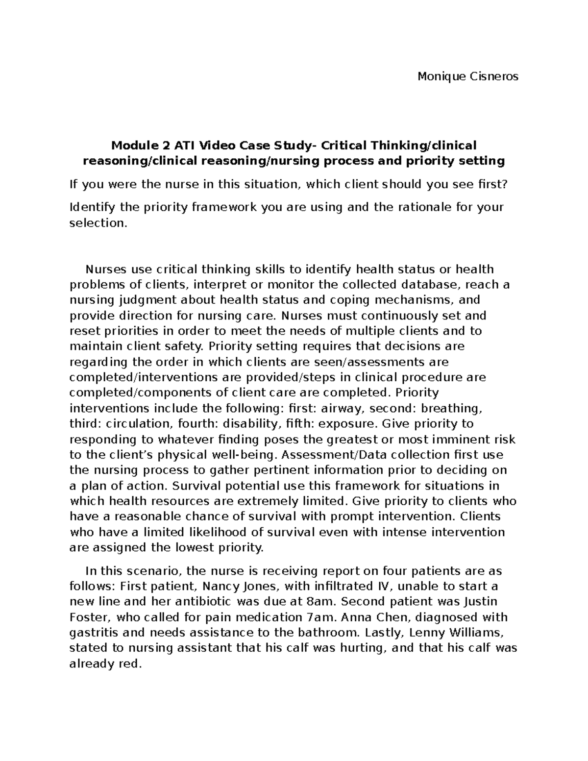 ATI Module 2 Video Case Study: Critical Thinking in Nursing ...