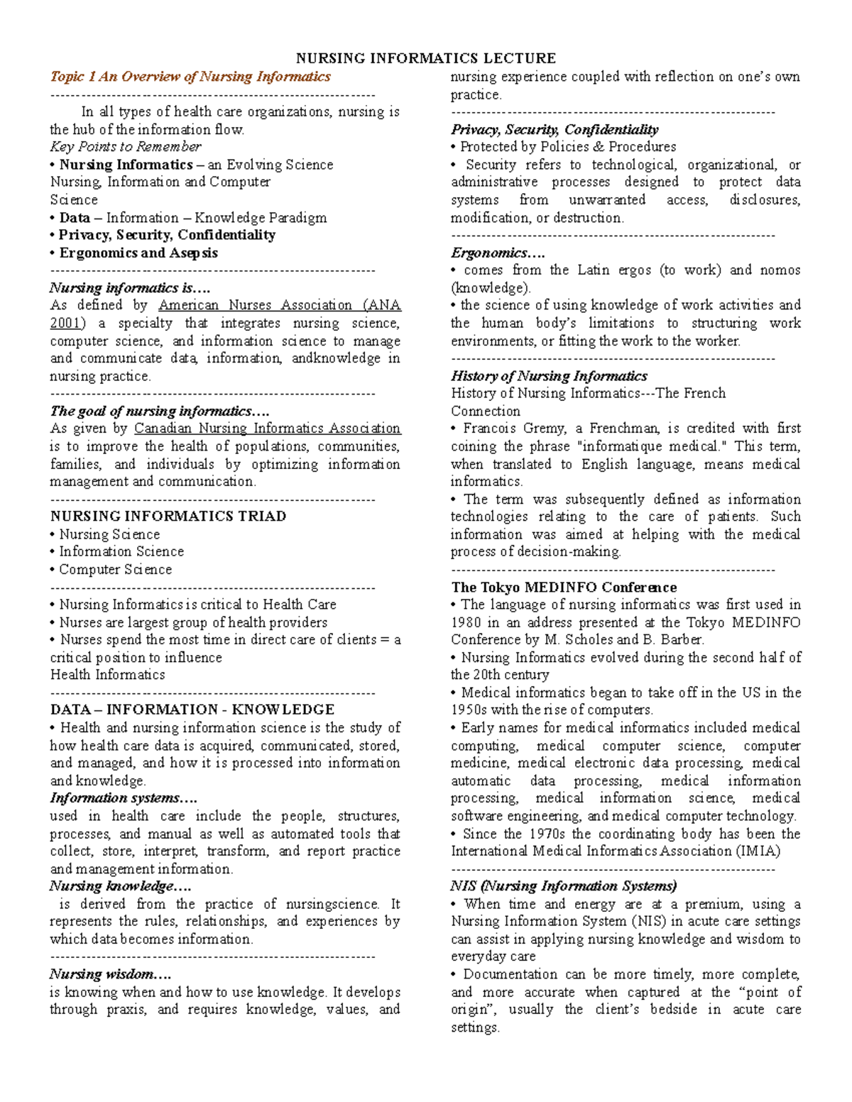 Topic 1 and 2 - nursing info - NURSING INFORMATICS LECTURE Topic 1 An ...