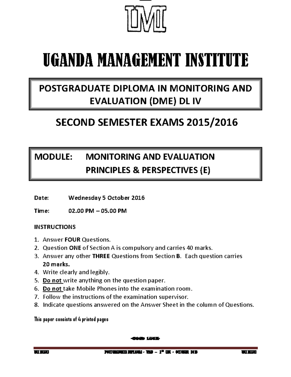 Monitoring and Evaluation Principles and Perspectives (DME) Final Exam ...