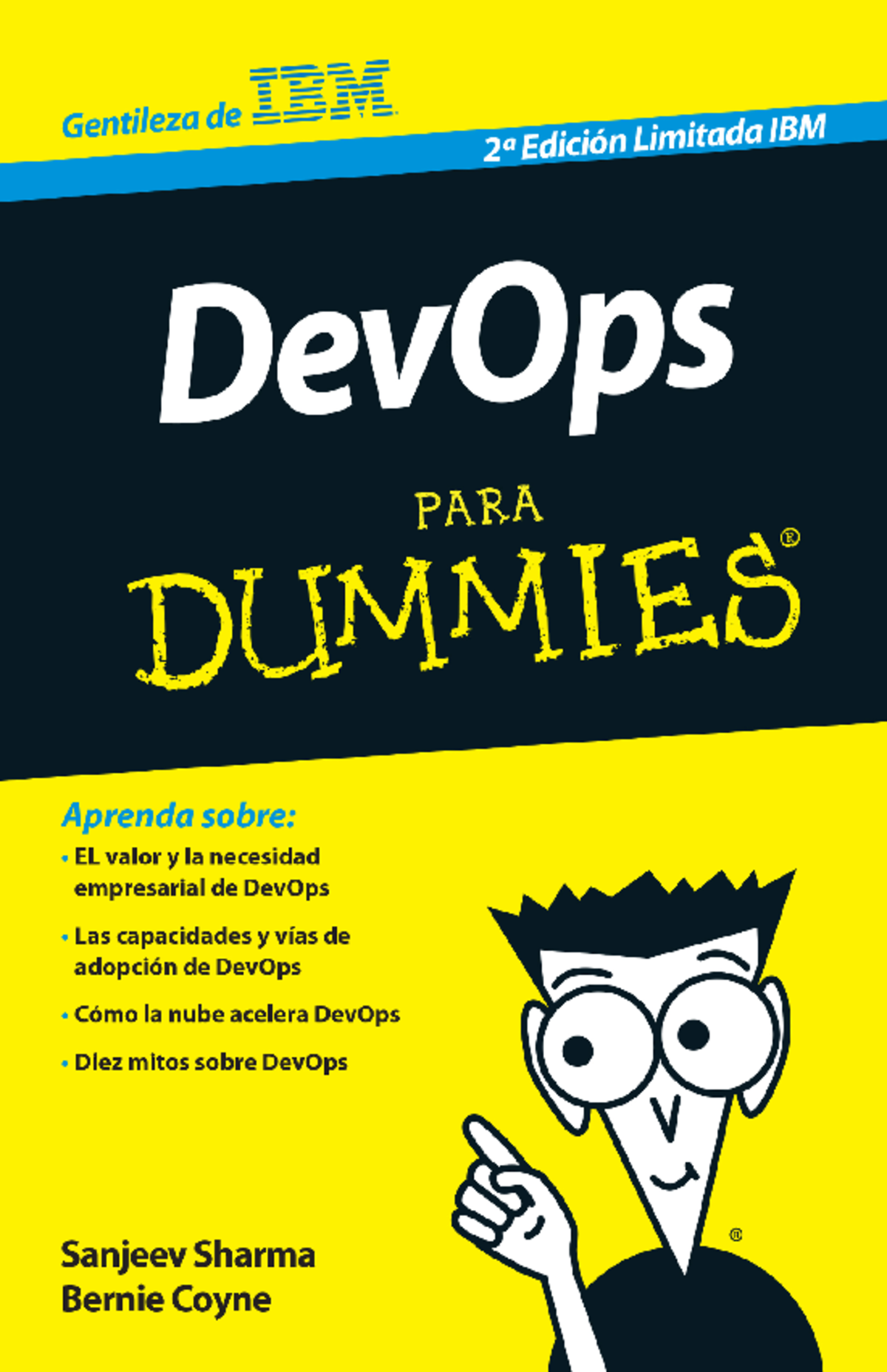DevOps para Dummies: Guía Práctica, 2ª Edición Limitada IBM - Studocu