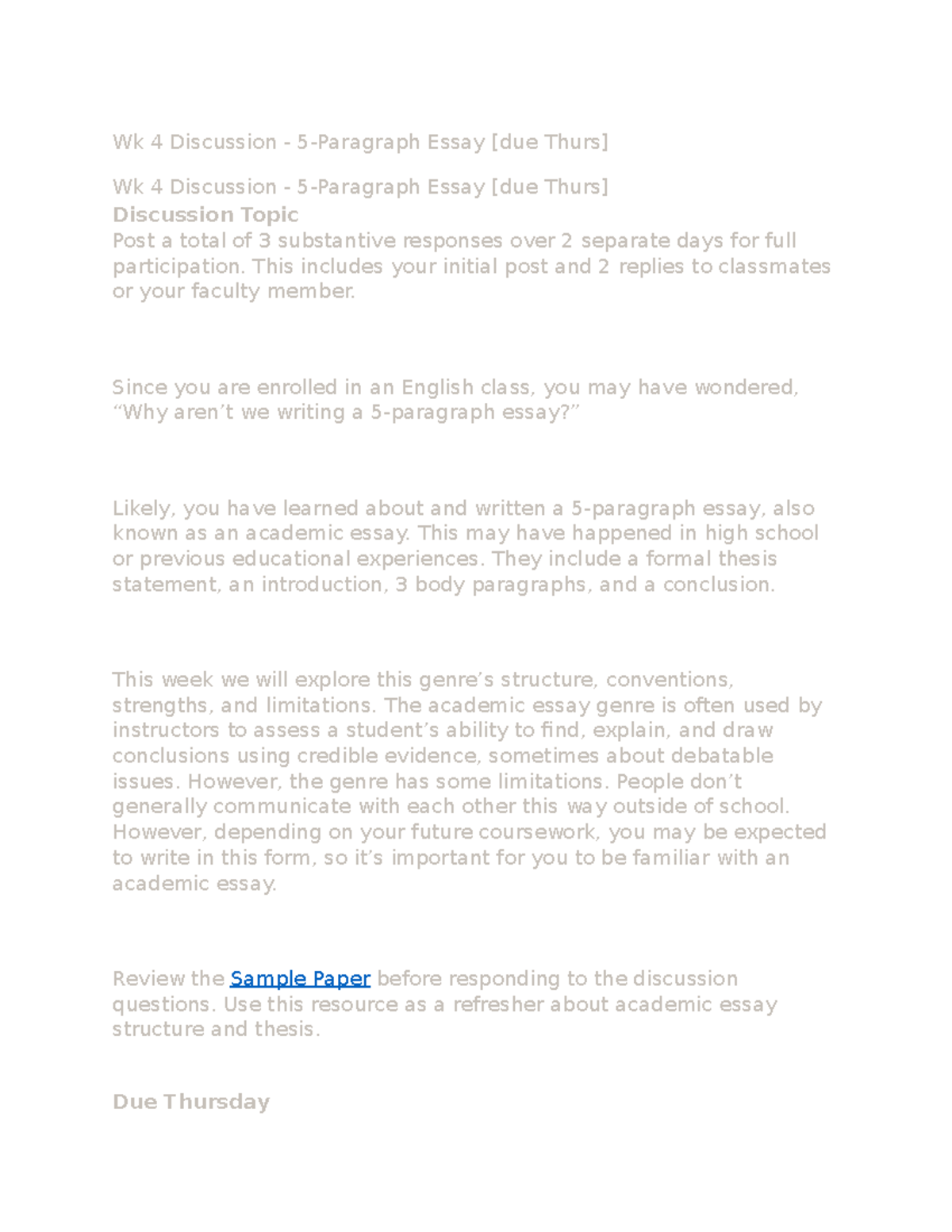 Wk 4 Discussion - 5-Paragraph Essay - This includes your initial post ...