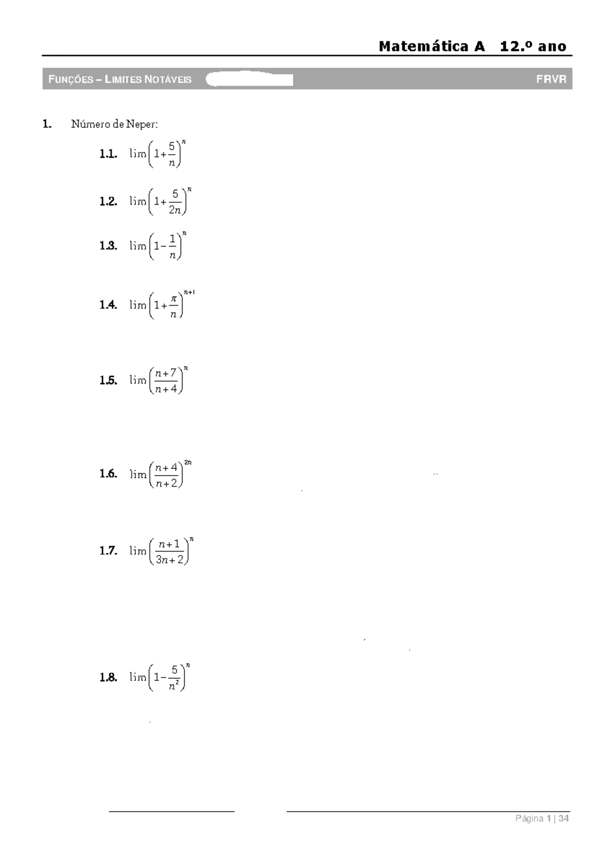 Matemática A 12.º ano - Exercícios sobre Limites Notáveis FRVR - Studocu