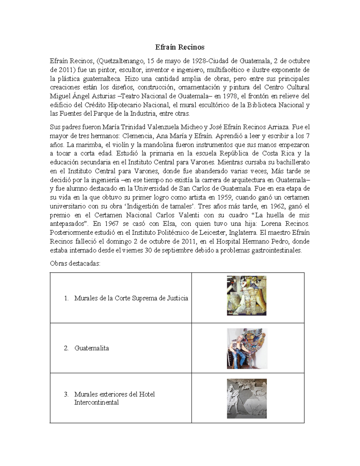Efraín Recinos: Vida y Obras del Artista Guatemalteco Ilustre - Studocu