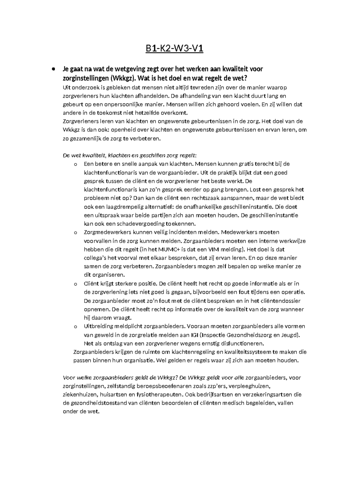 Wkkgz en Verbetertrajecten in de Zorg: Kwaliteit en Klachtenbeheer ...