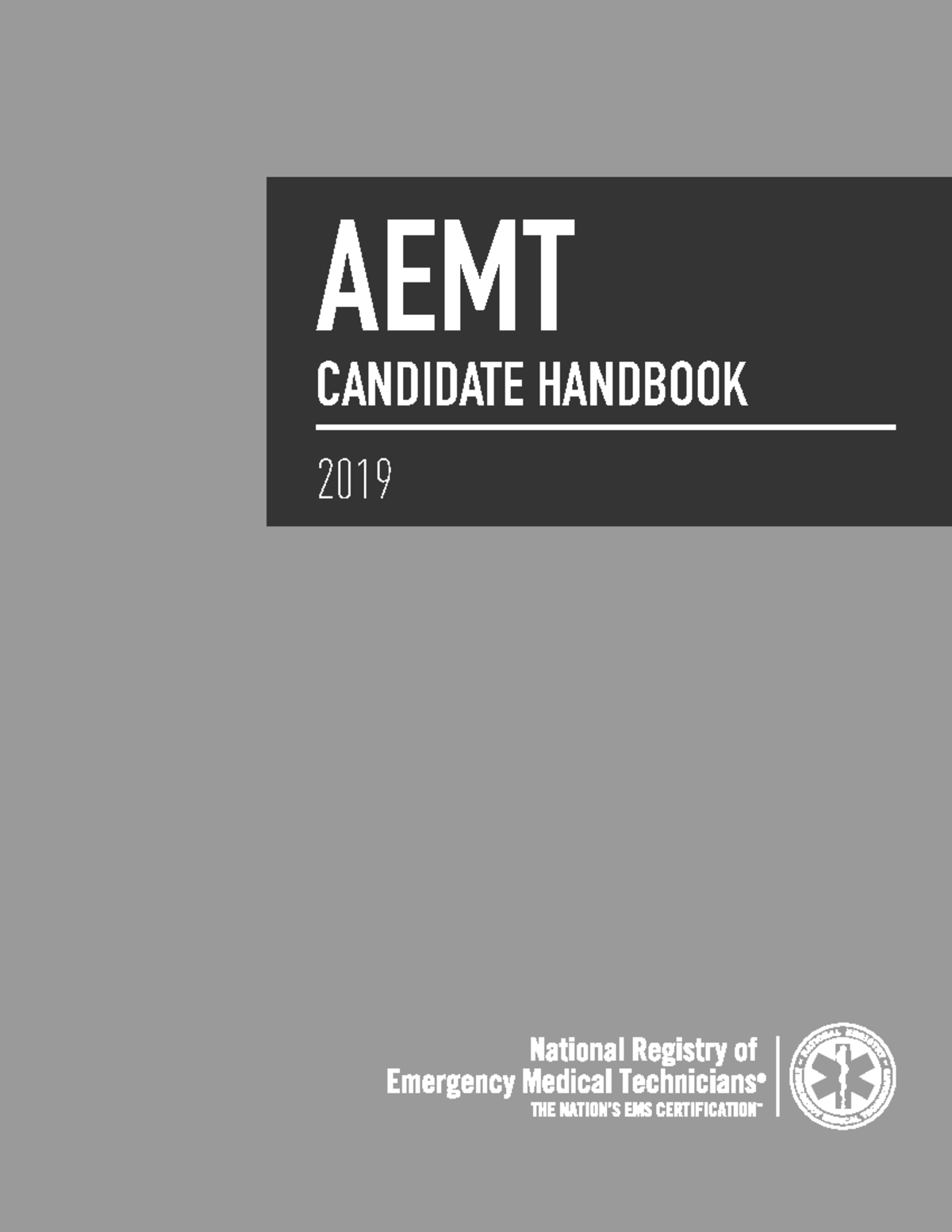 NREMT AEMT Candidate Handbook 2019: Certification Guide - Studocu