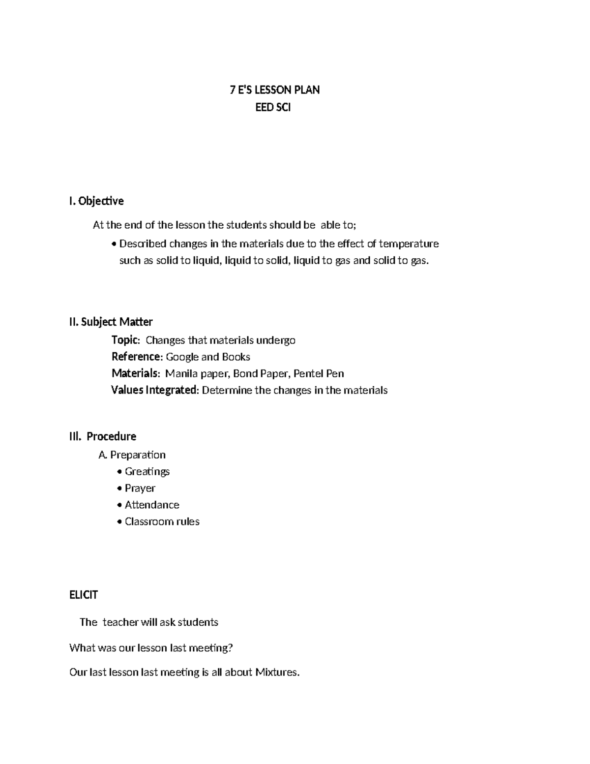7E's Lesson Plan on Changes in Matter for EED SCI Course - Studocu