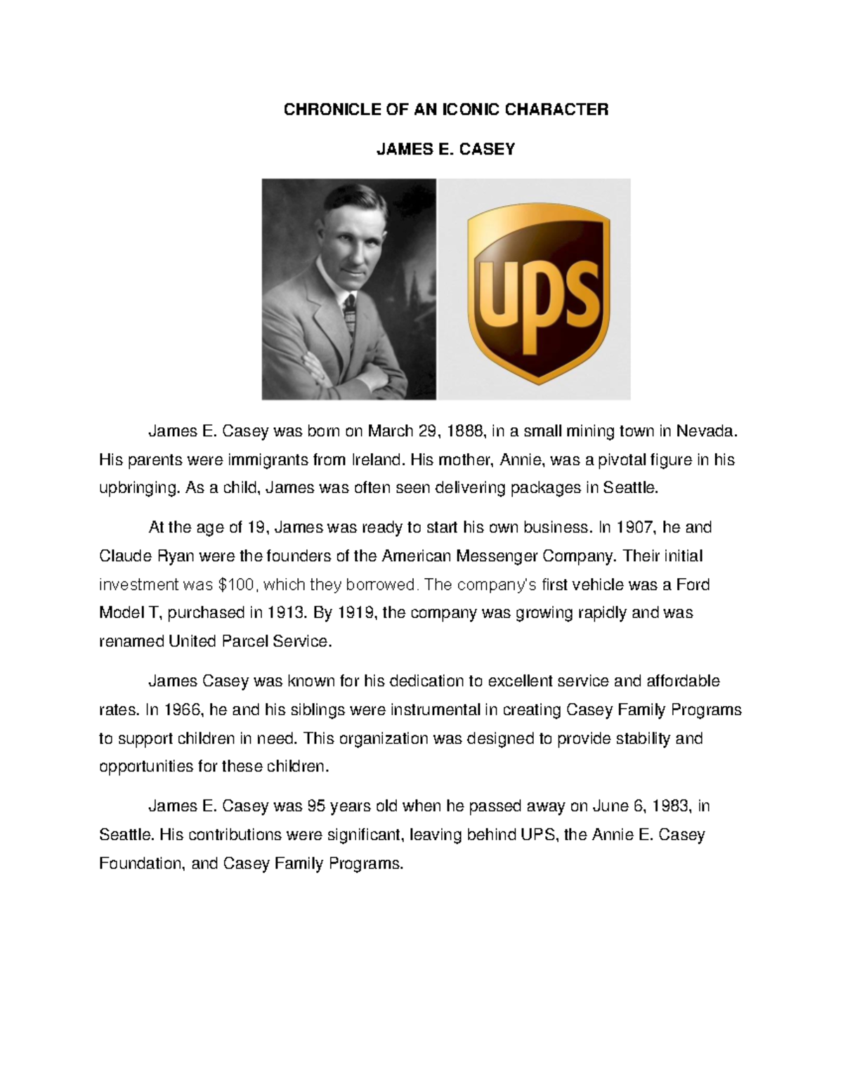 Crónica. GA2-240202501-AA1-EV03 - CHRONICLE OF AN ICONIC CHARACTER JAMES E. CASEY James E. Casey ...