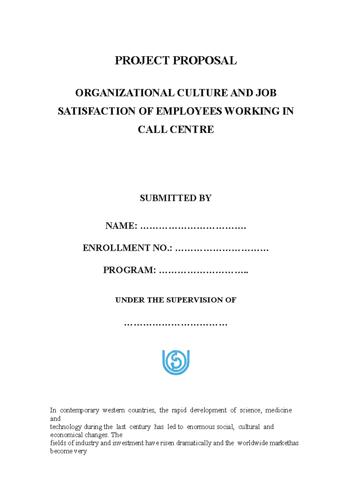 Organizational Culture & Job Satisfaction in Call Centers: A Proposal ...