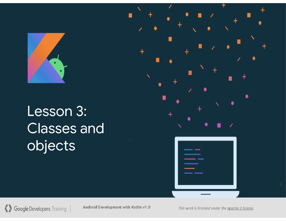 Lesson 3: Classes and Objects in Android Dev with Kotlin - Studocu