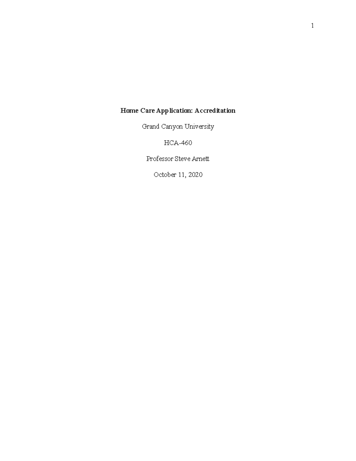 HCA-460 Home Care Application Accreditation Overview and Insights - Studocu