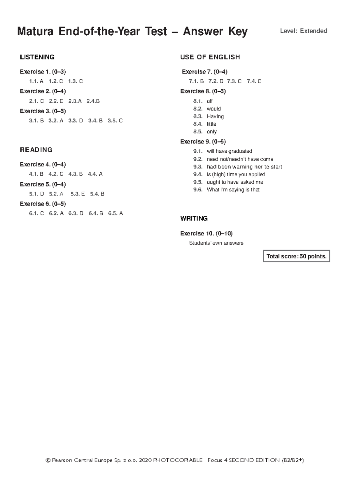 Focus 4 2E Matura Extended Year-End Test Answer Key - Studocu