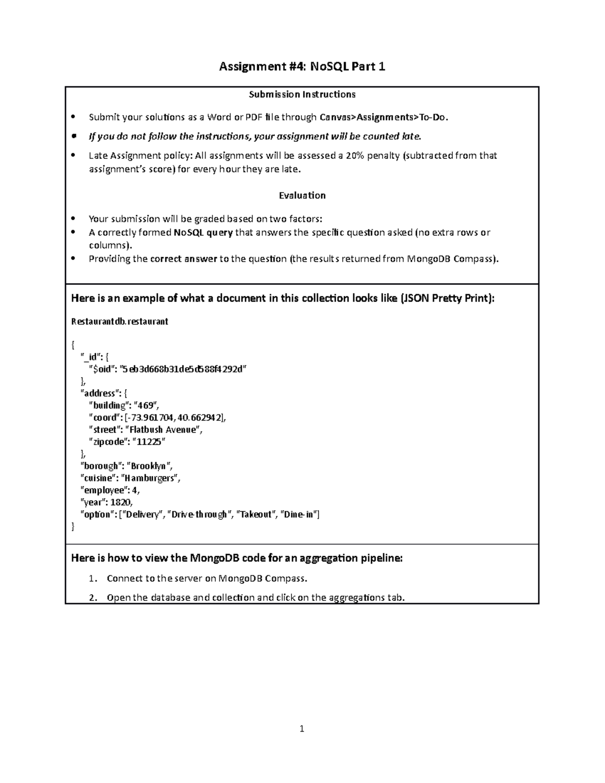 Assignment #4 - No SQL Part 1 - Assignment #4: NoSQL Part 1 Submission ...