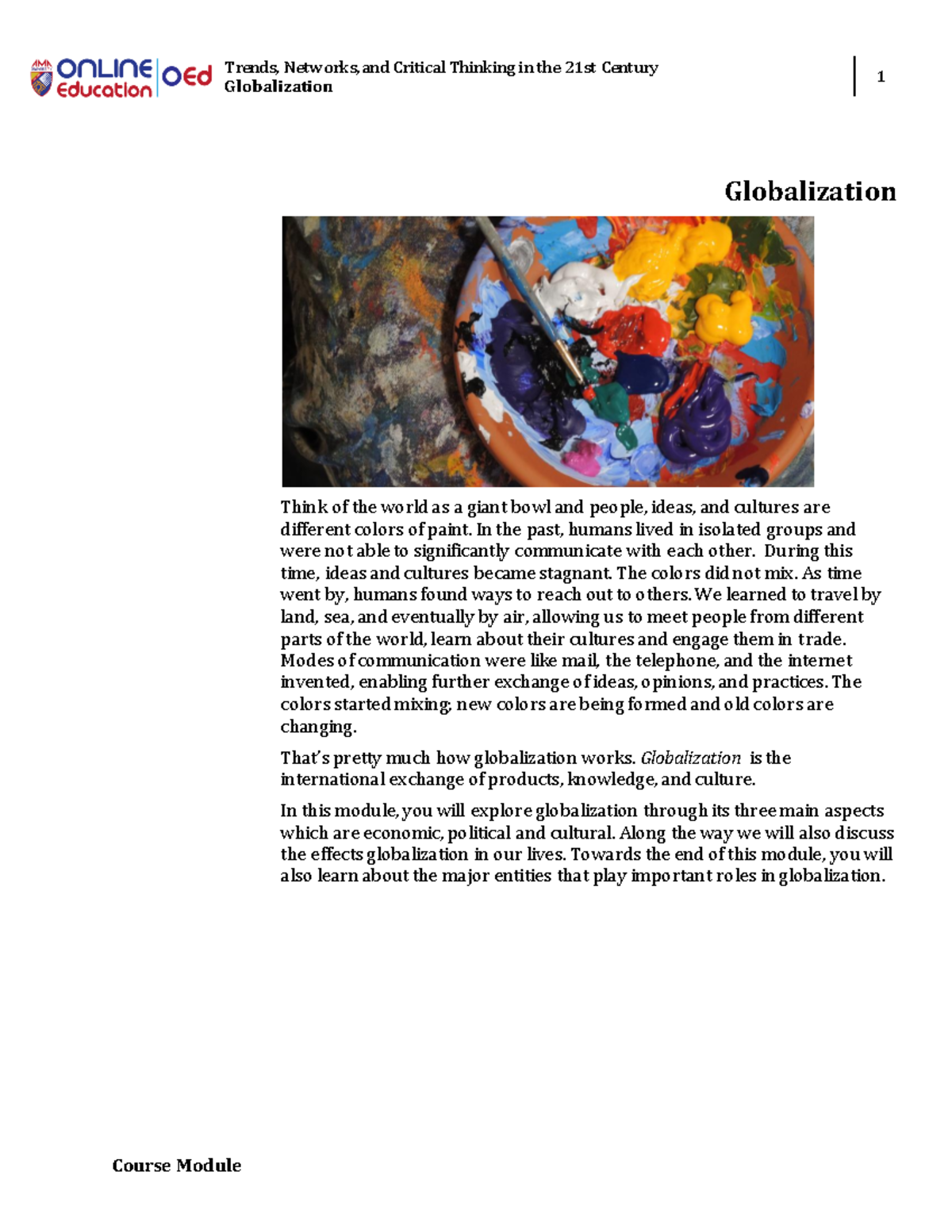 Globalization 1: Trends, Networks, and Critical Thinking in the 21st ...