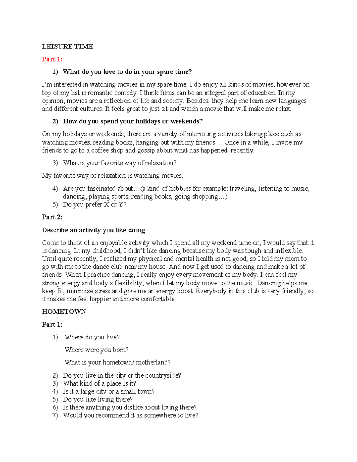 Topic Ielts Speaking - LEISURE TIME Part 1: 1) What do you love to do ...