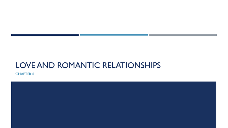 Psyc 372 - Chapter 8: Love, Relationships, and Sexual Gratification ...