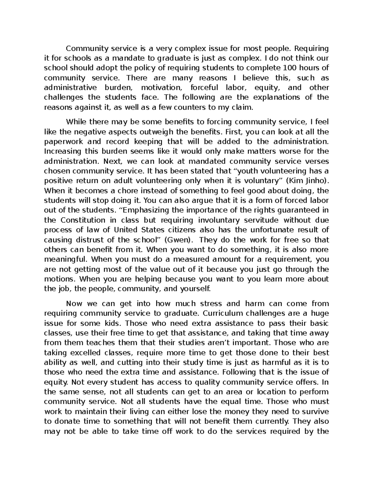 Alex ELA Essay: The Case Against Mandatory Community Service - Studocu