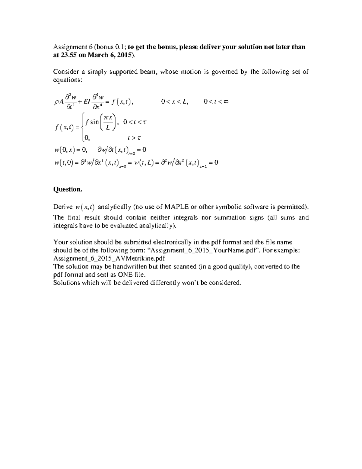 2015_CIE_4140_Assignment_6 - Assignment 6 (bonus 0; to get the bonus ...