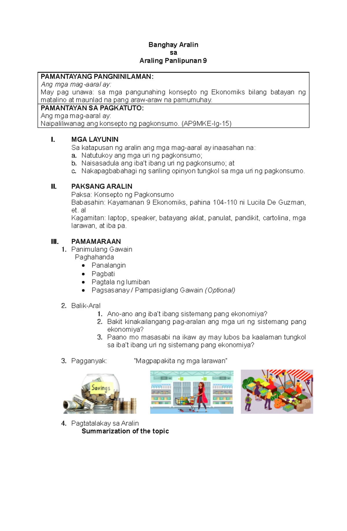 Lesson PLAN AP Revised - Banghay Aralin sa Araling Panlipunan 9 PAMANTAYANG PANGNINILAMAN: Ang ...