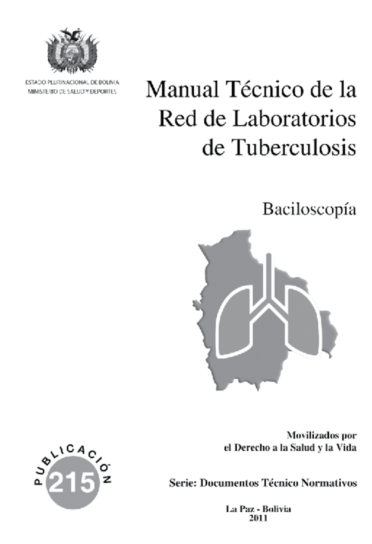 Manual Técnico de Baciloscopia - Red de Laboratorios de Tuberculosis ...