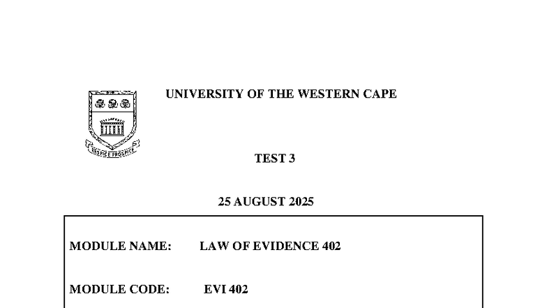 TEST 3 EVI 402 - LAW OF EVIDENCE - 25 AUGUST 2025 - Studocu