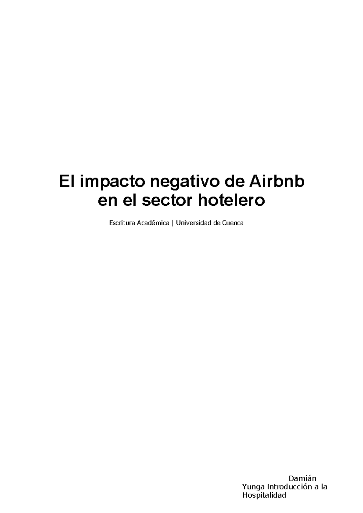El impacto negativo de Airbnb en el sector hotelero - Introducción a la ...