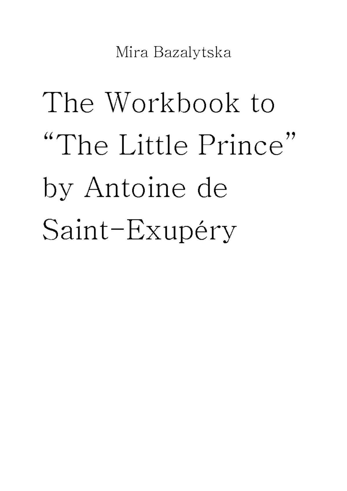 "The Little Prince Workbook: Exercises & Vocabulary Development" - Studocu
