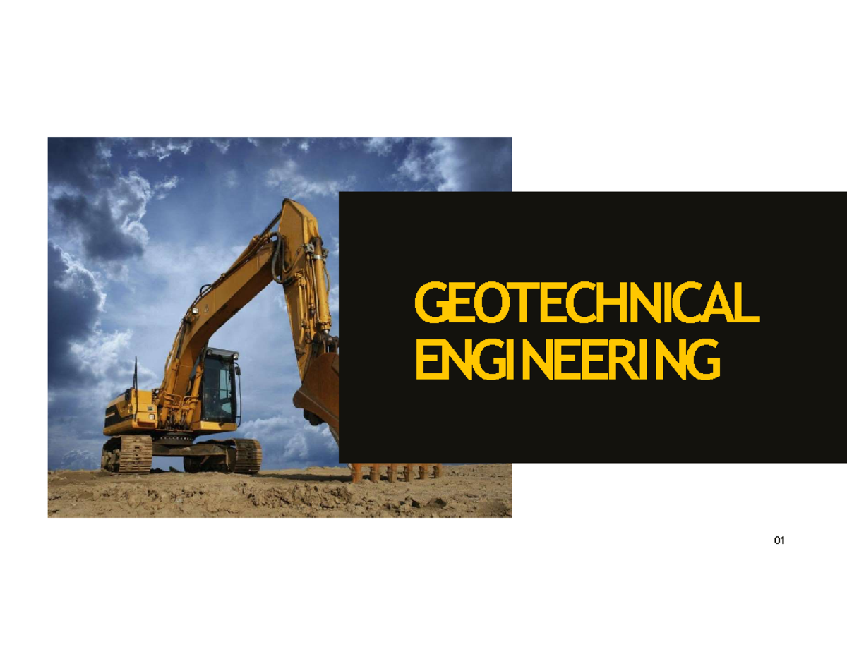 GEOTECHNICAL ENGINEERING 01: Principles, History, and Applications ...