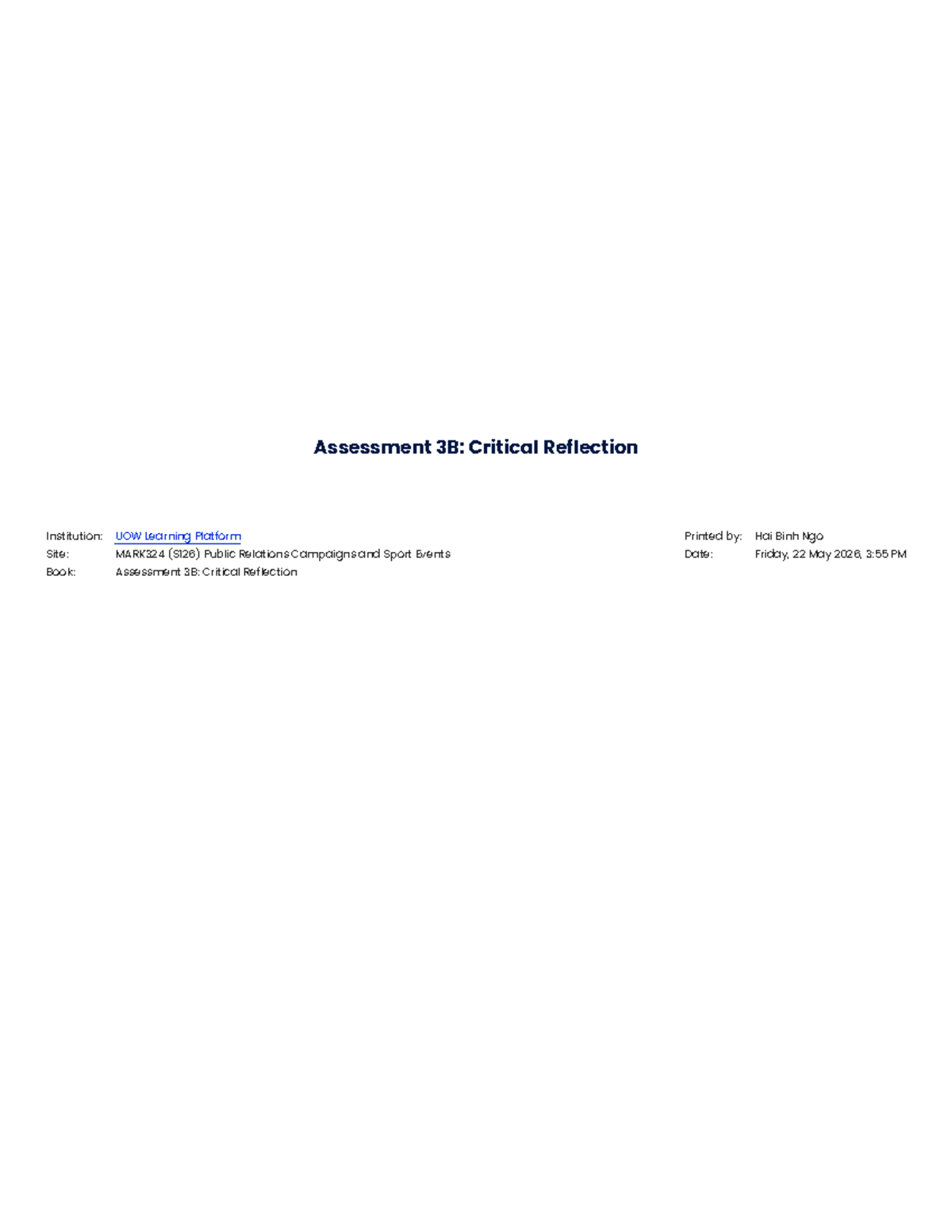 Assessment 3B: Critical Reflection on PR Campaigns - MARK324 - Studocu