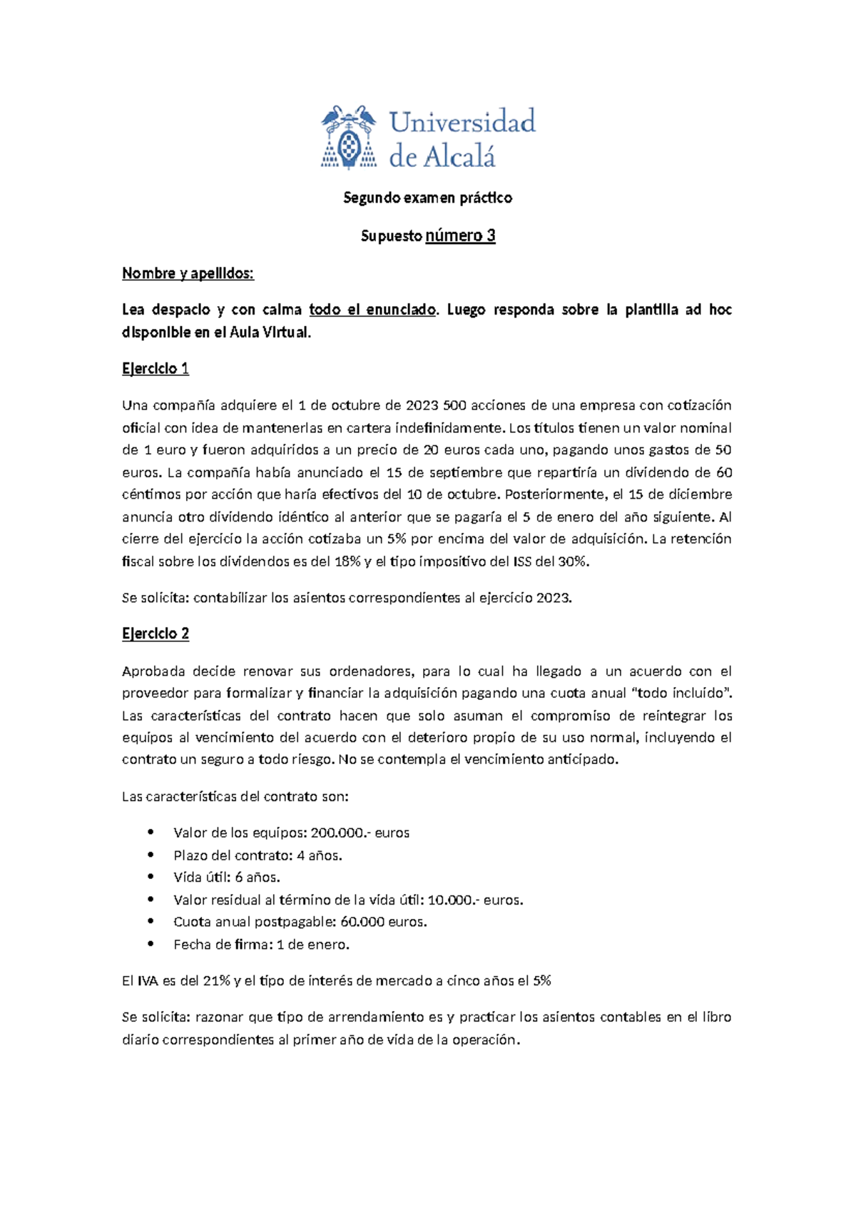 Enunciado Segundo Parcial Nº3 - Segundo examen práctico Supuesto número ...