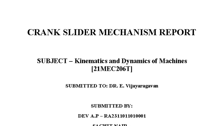 Crank Slider Mechanism Report - CRANK SLIDER MECHANISM REPORT SUBJECT ...