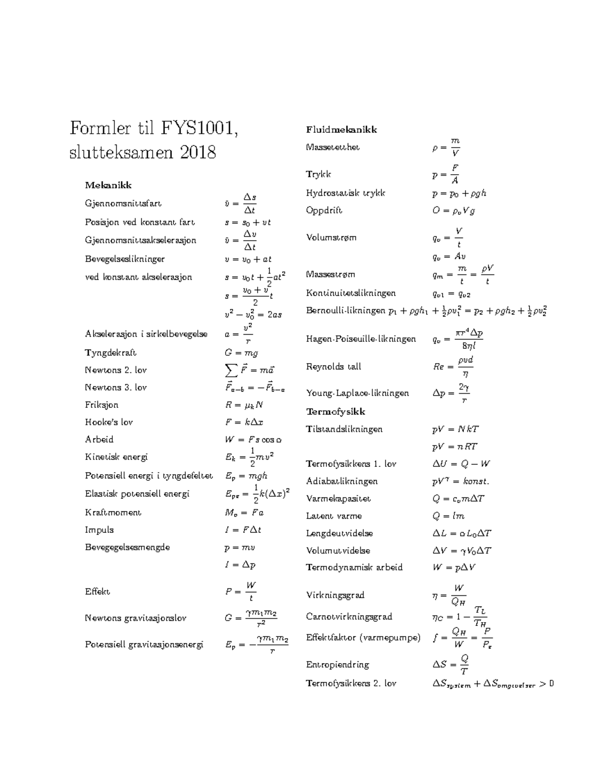 Formelsamling FYS1001 Slutteksamen 2018: Mekanikk og Termofysikk - Studocu