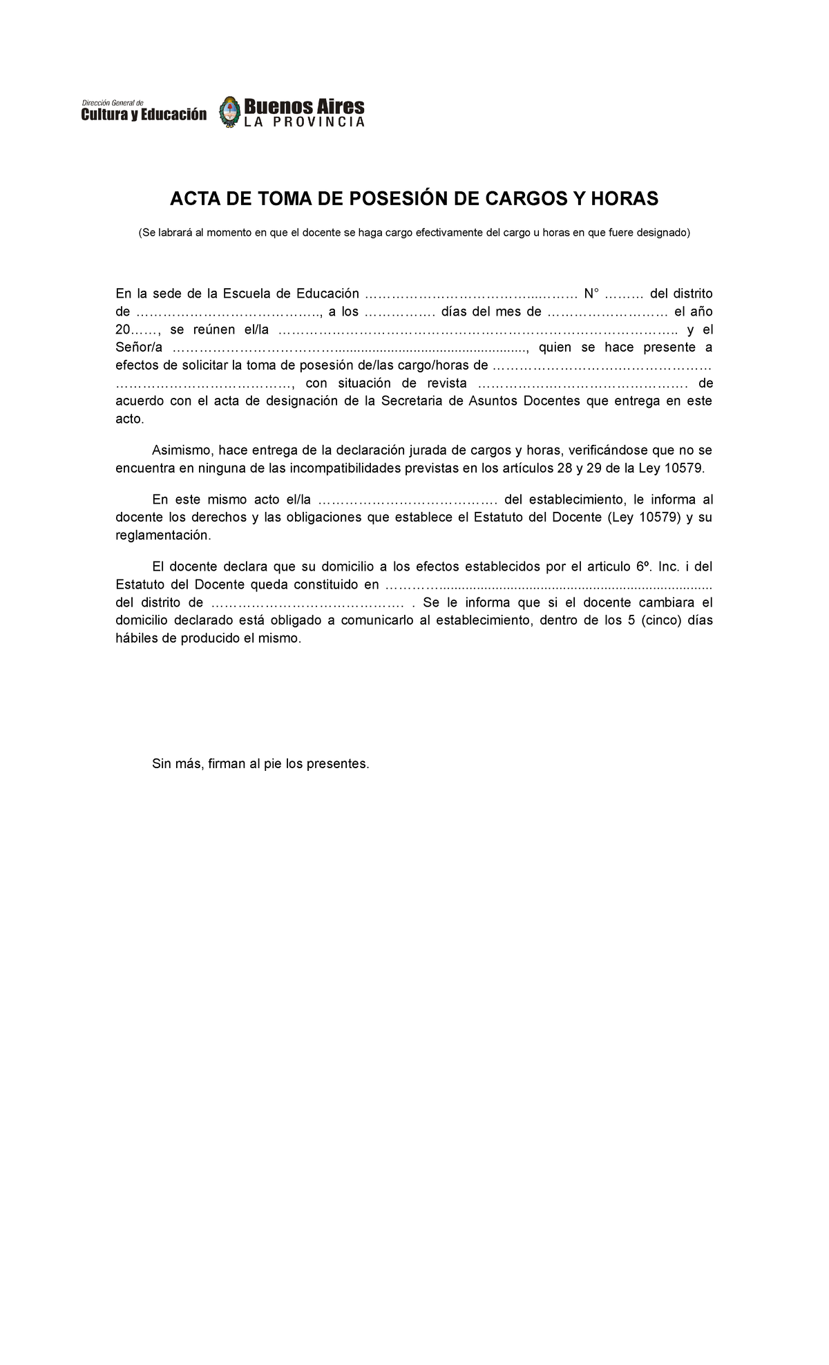 D1a act pos - EJEMPLO - ACTA DE TOMA DE POSESIÓN DE CARGOS Y HORAS (Se labrará al momento en que ...