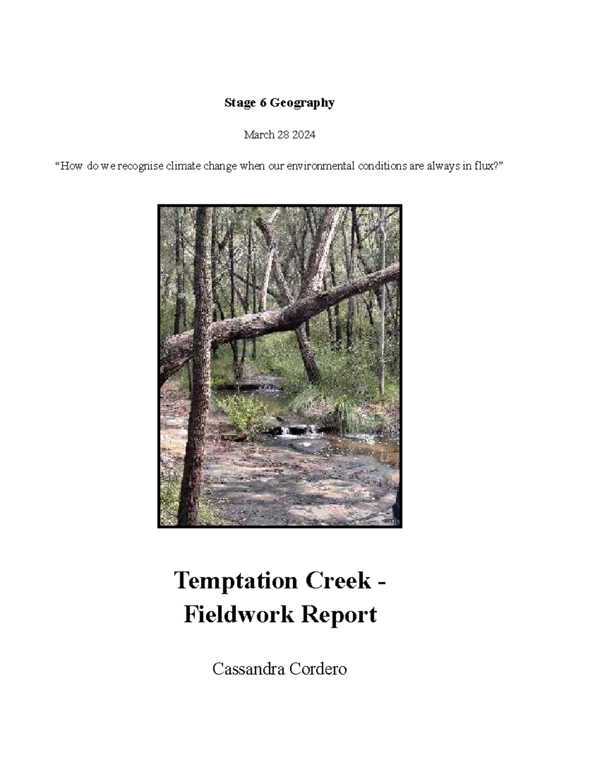 20 20 temptation creek fieldwork report 67dbf68560 de6 - Stage 6 ...