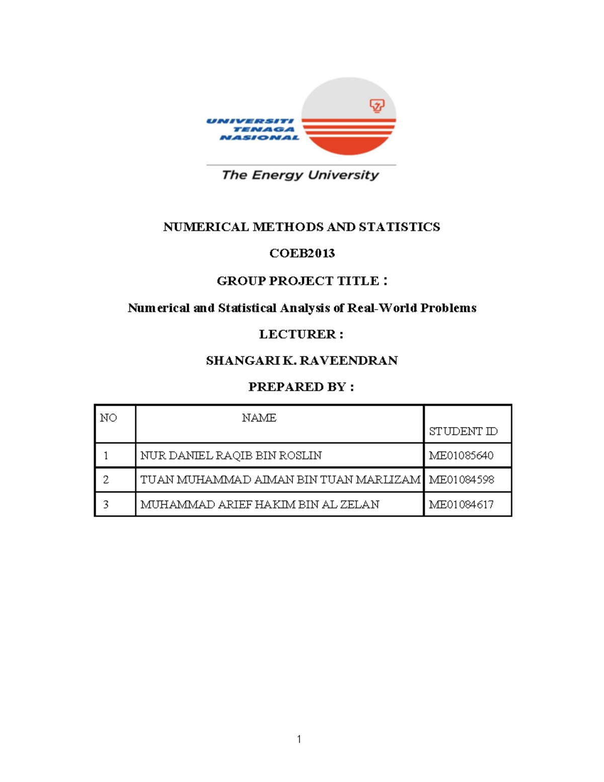 COEB2013 Numerical & Statistical Analysis Group Project Report - Studocu