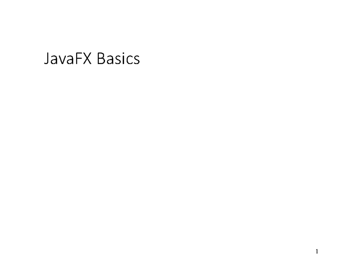JavaFX Basics - Understanding Java GUI Programming Principles - Studocu