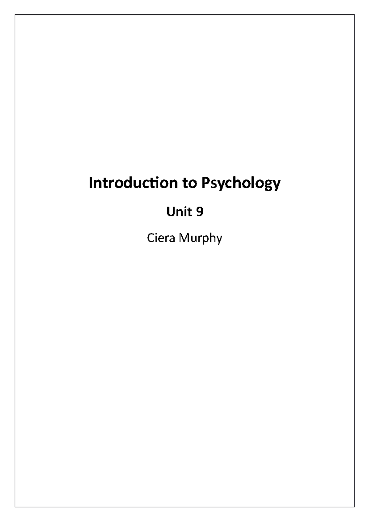 unit 9 - Introduction to Psychology - Introduction to Psychology Unit 9 ...