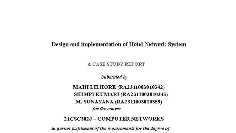 21CSC302J Hotel Network System Design & Implementation Case Study - Studocu
