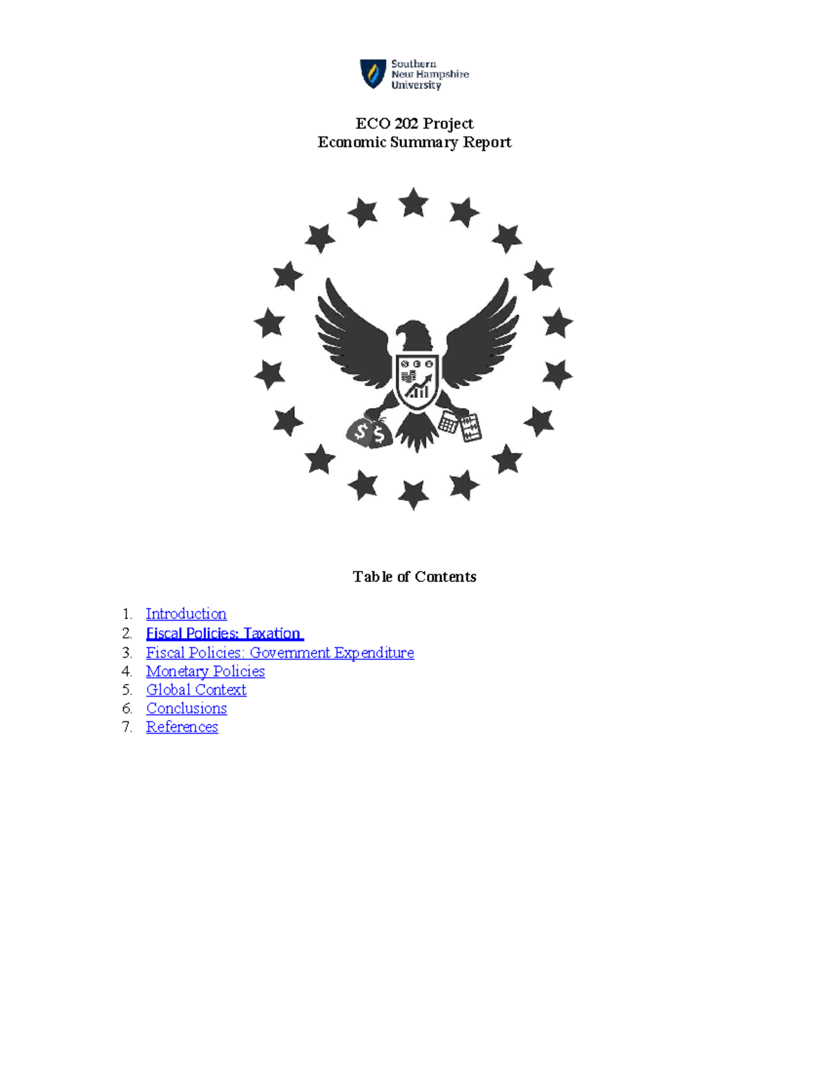 ECO 202 Project: Economic Summary Report on Fiscal & Monetary Policies ...