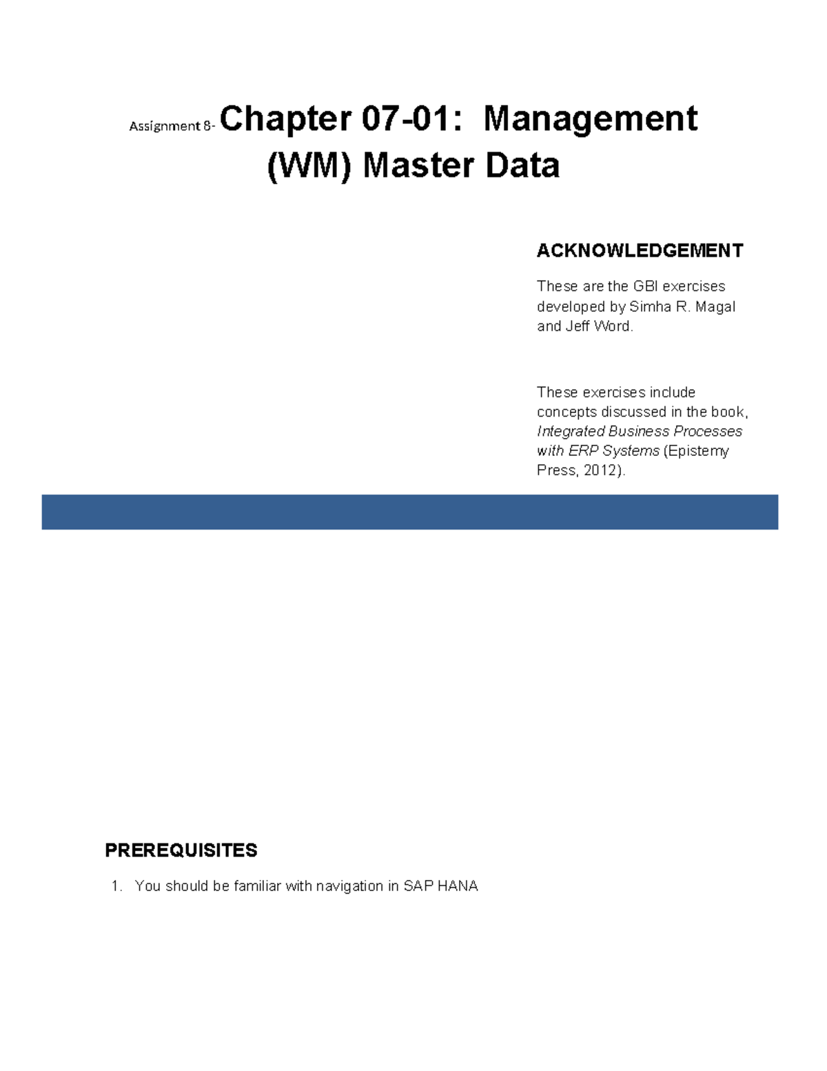 Assignment 8 - Ch. 07-01: Management of WH Master Data in SAP HANA ...