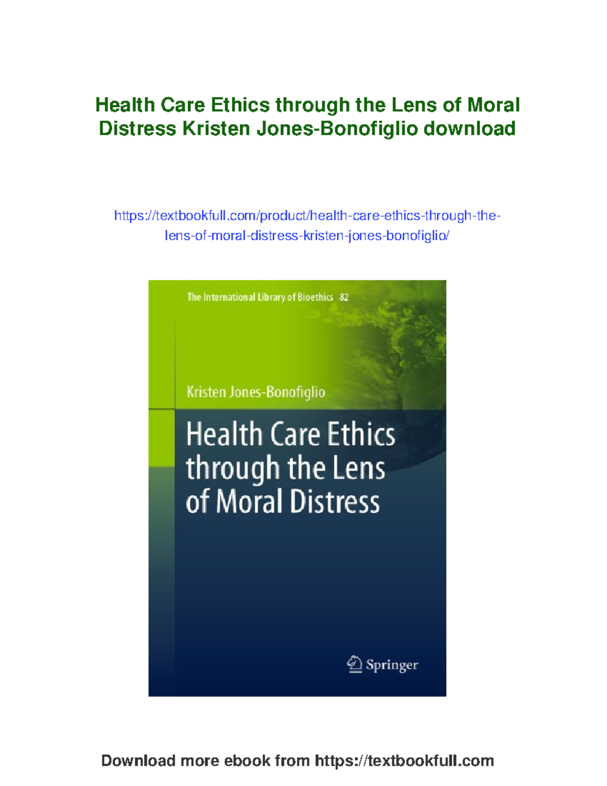 Health Care Ethics: Understanding Moral Distress in Practice - Studocu