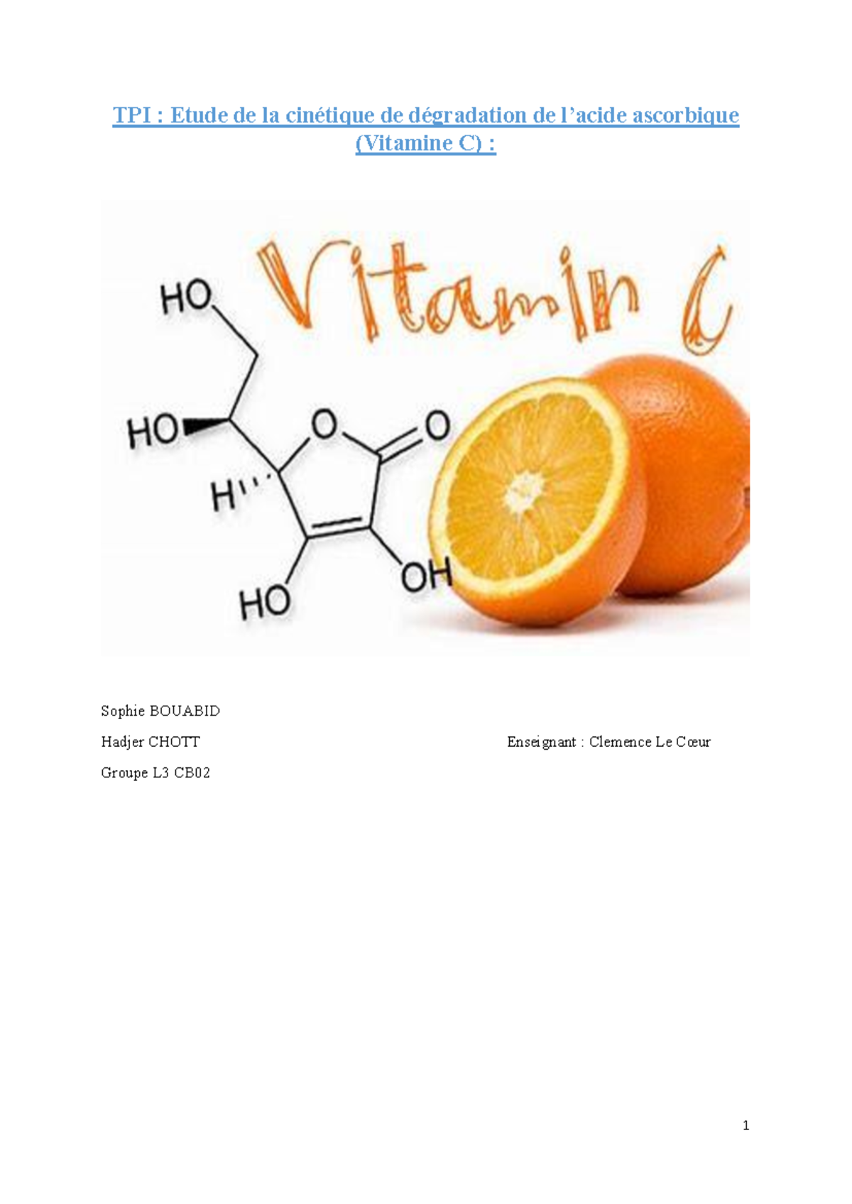 TP L3 CB - Cinétique de Dégradation de l'Acide Ascorbique (Vitamine C) - Studocu